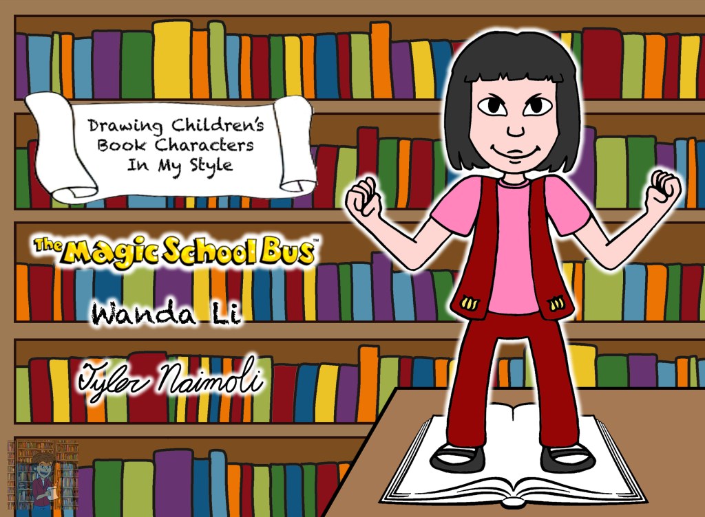 Drawing Children’s Book Characters In My Style: Magic School Bus ...