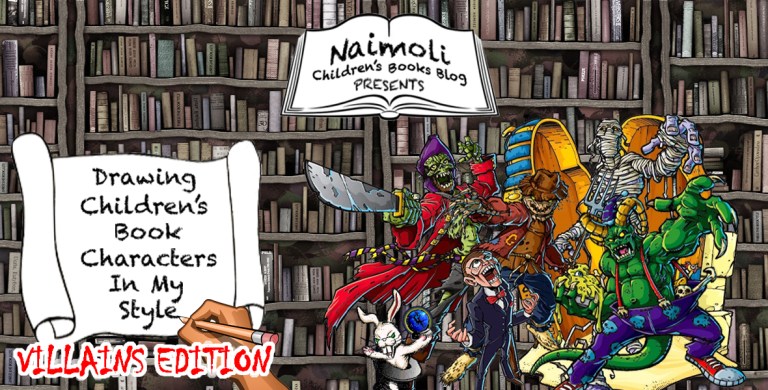 Drawing Children’s Book Characters In My Style: Villains Edition ...